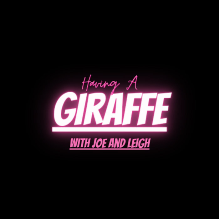 HAVING A GIRAFFE-EPISODE ONE | Joseph Johnson