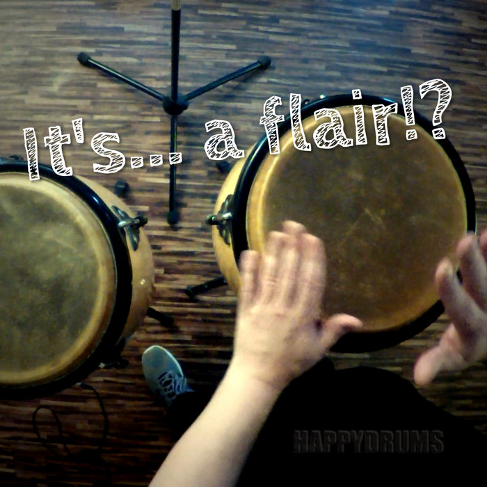 Drums & Percussion Play-Along "It's a flair!?" | Happydrums