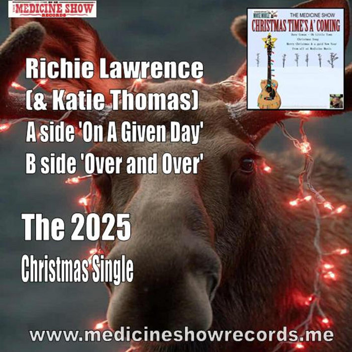 The Medicine Show Records Christmas Single 2025 | Richie Lawrence ...
