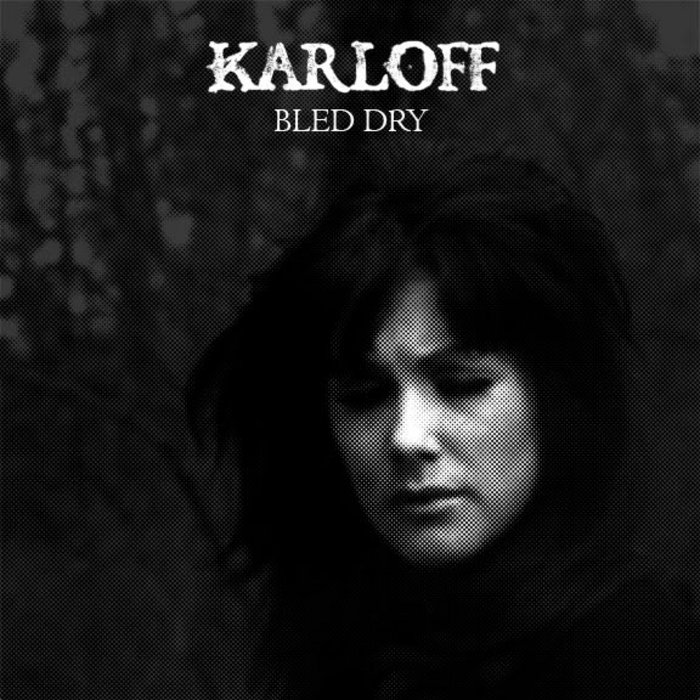 Bled Dry | Karloff | Midwestern Decline