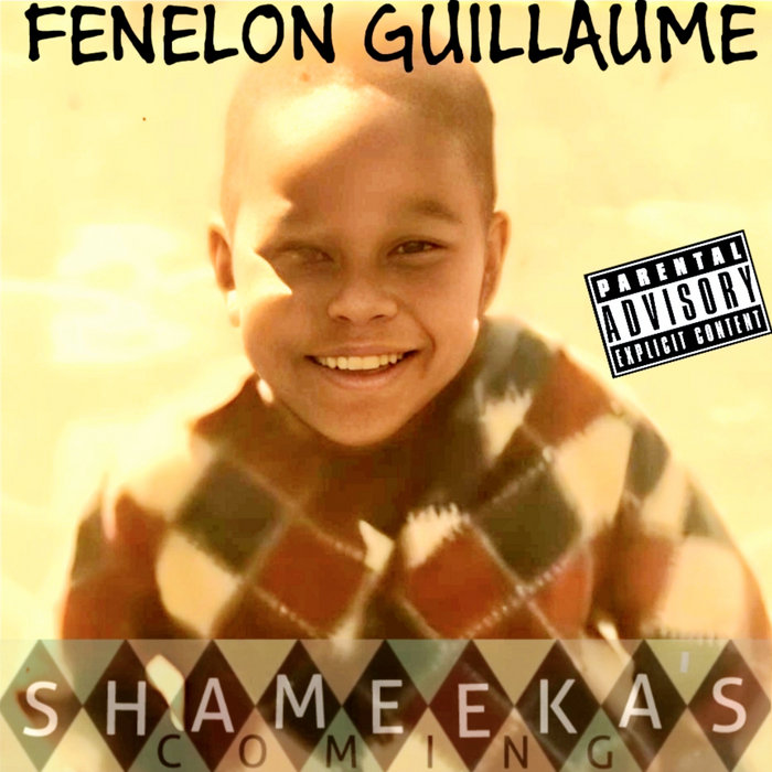 Shameeka's Coming | Fenelon Guillaume