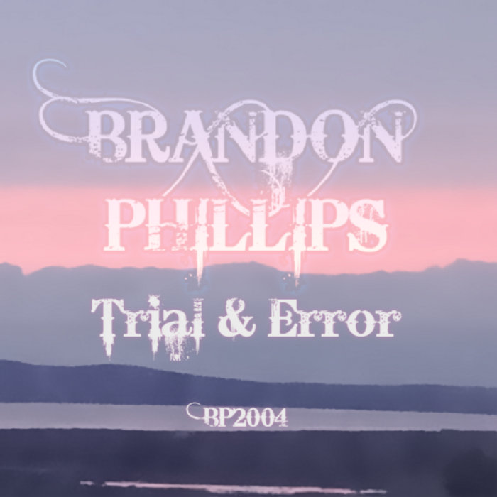 Trial & Error | BP2004