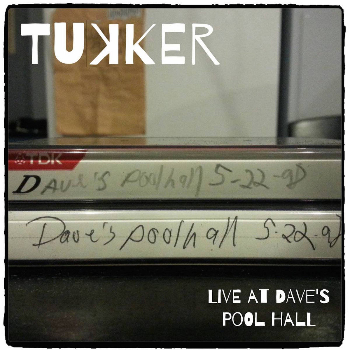 Live at Dave's Pool Hall (Official Bootleg) | Tukker