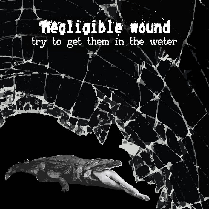 try to get them in the water | negligible wound