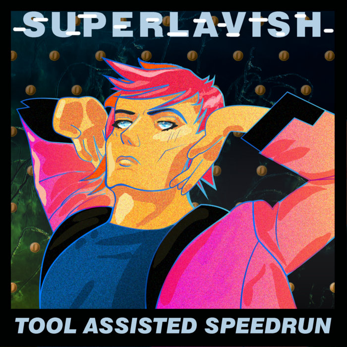 Tool Assisted Speedrun | SUPERLAVISH