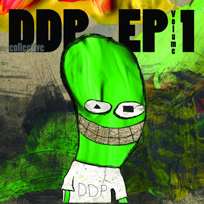 DDP EP: Volume 1 | DDP Collective | DDP