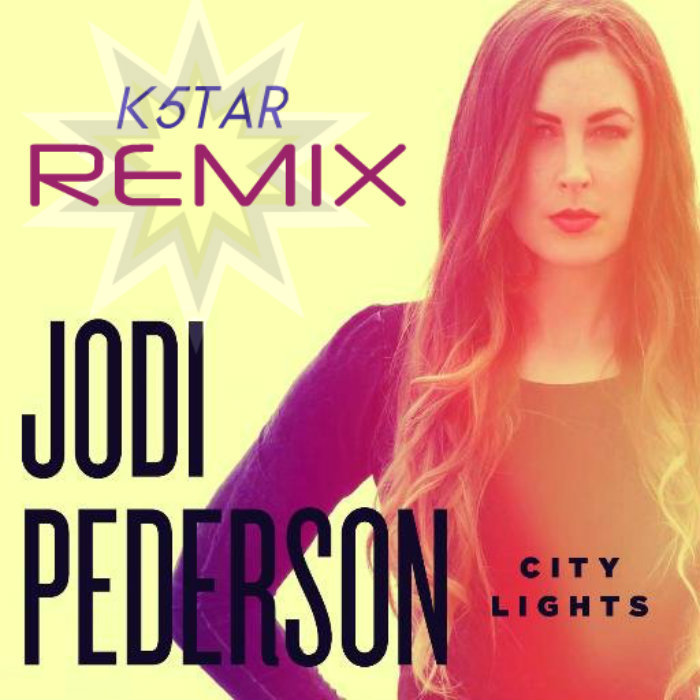 City Lights K5TAR Remix | Jodi Pederson, K5TAR | jodipederson