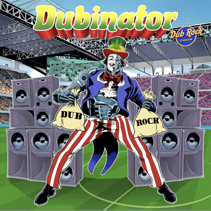 DUBINATOR - Dub Rock vs. Rock Dub (Welcome To Jamrock) | ECHO BEACH ...