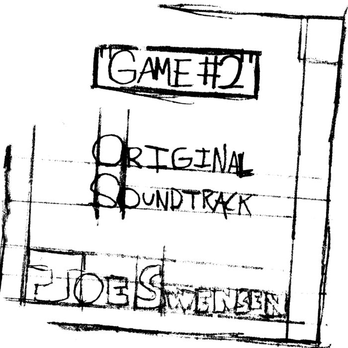 Game #2 OST | thquib