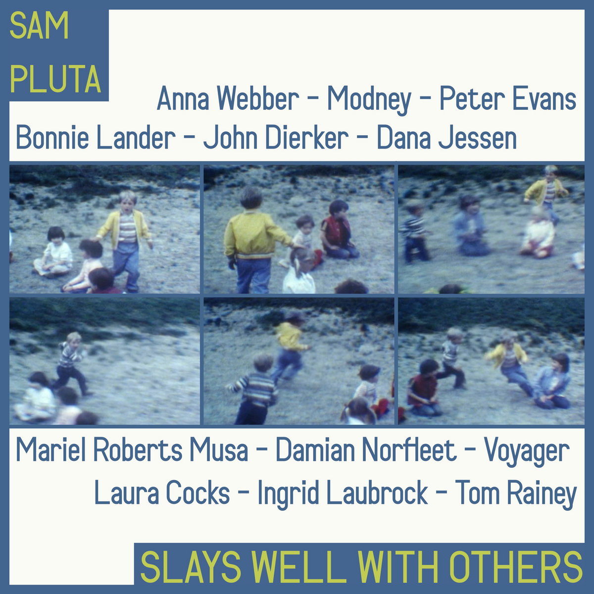 Slays Well with Others | Sam Pluta