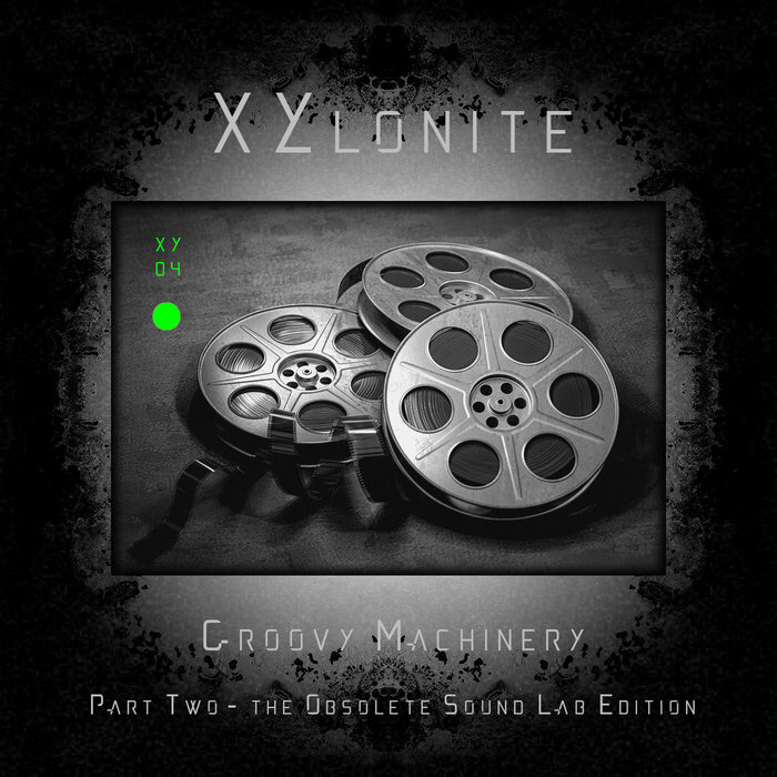 Groovy Machinery (Part 2 - The Obsolete Sound Lab Edition) | Xylonite ...