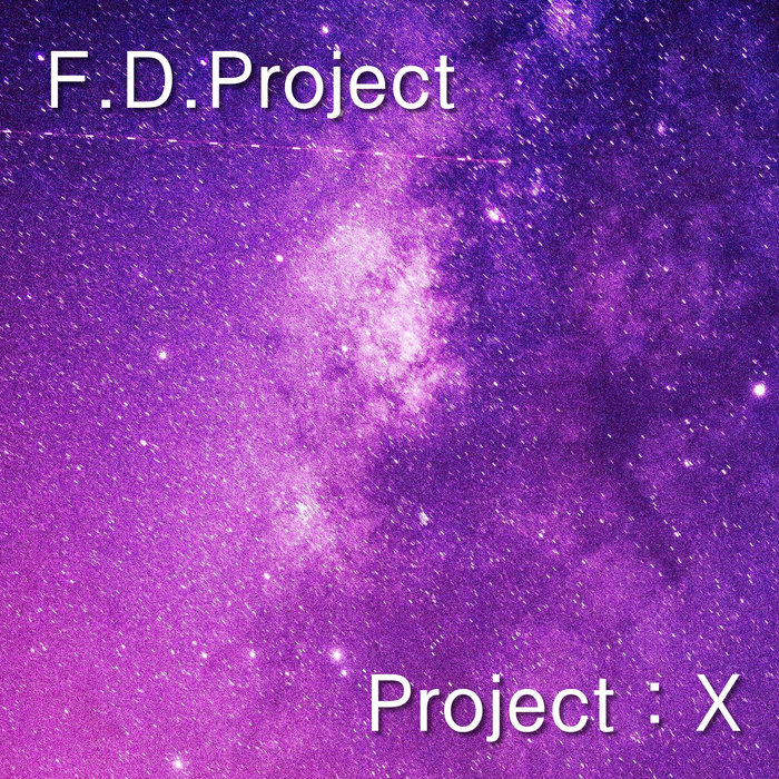 Project X part two | F.D.Project
