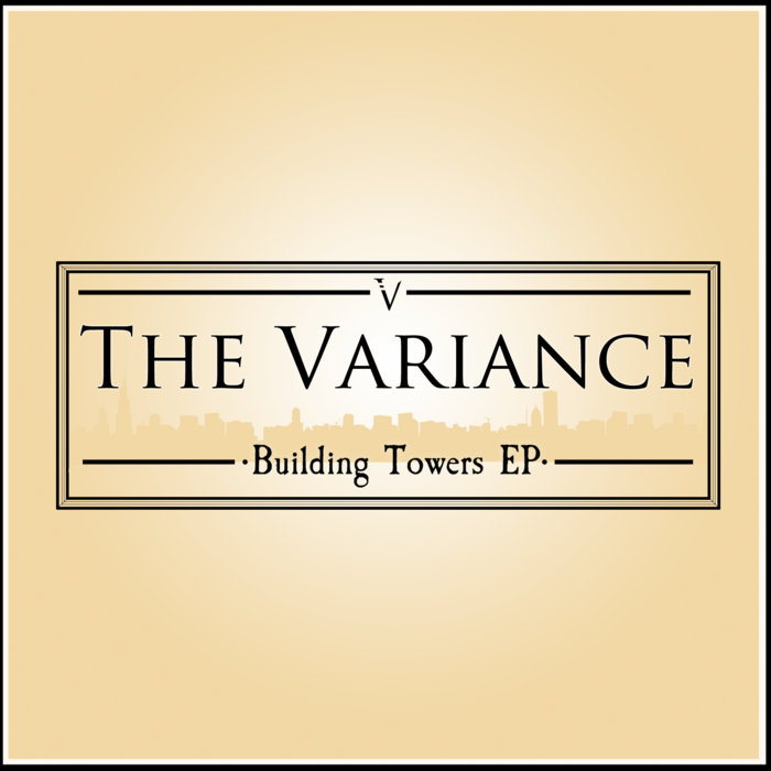 Building Towers - EP | The Variance
