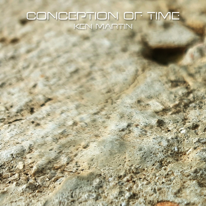 Conception of Time | Ken Martin