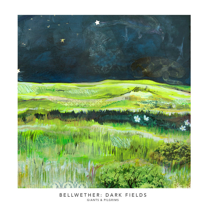 Dark Fields (EP) | Giants & Pilgrims