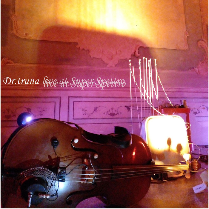 Dr.Truna live at SPETTRO - BRESCIA - Italy 30/11/22 | Dr.Truna