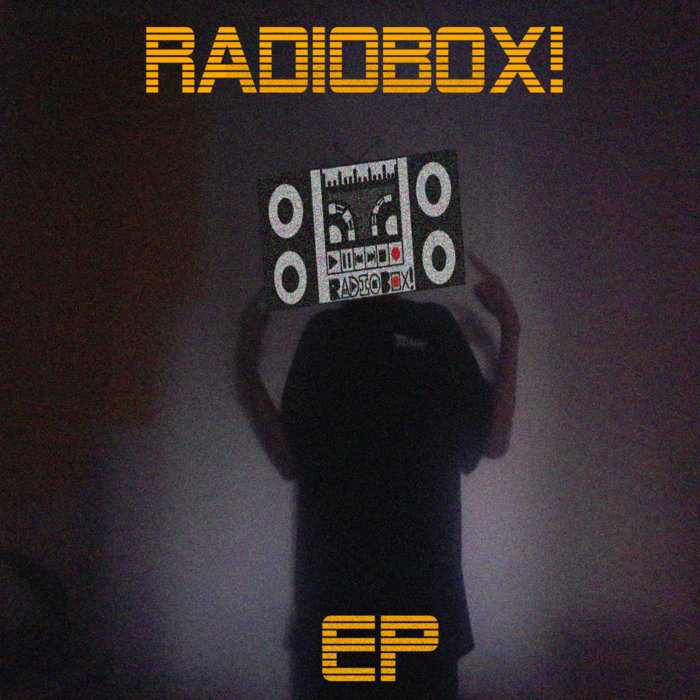 RadioBox! EP | RadioBox!