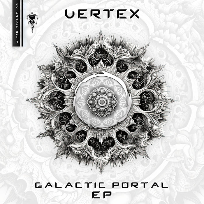 Galactic Portal | Vertex | ALTAR TECHNO