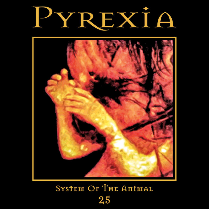 System of the Animal 25 | Pyrexia