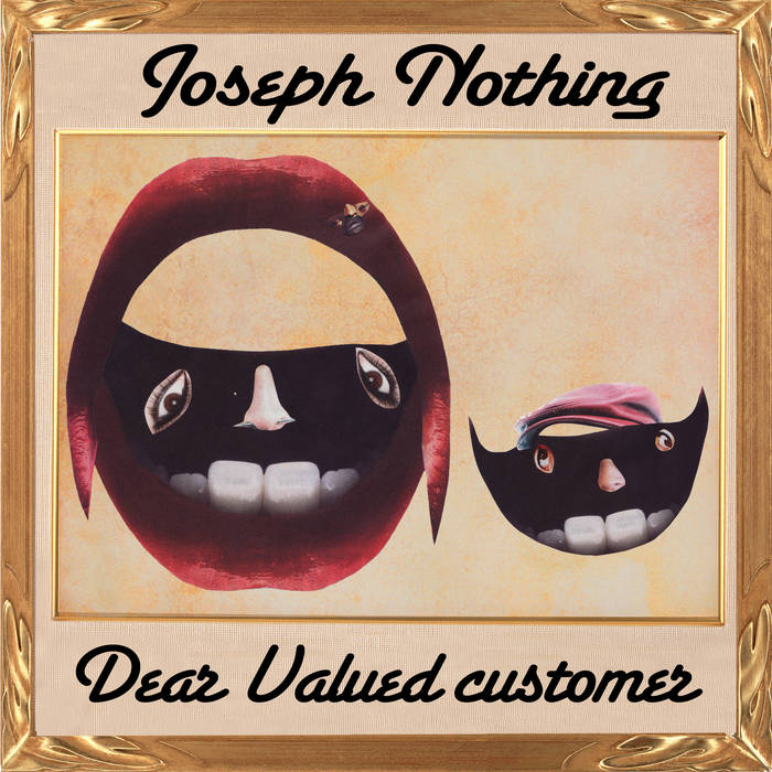 Dear Valued Customers (FREE ALBUM) | Joseph Nothing | Virgin Babylon ...