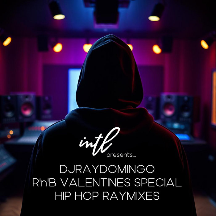 R'n'B Valentines Special - Hip Hop Raymixes | DJRayDomingo