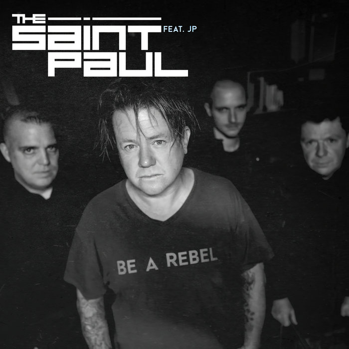 Be A Rebel | The Saint Paul | Scanner