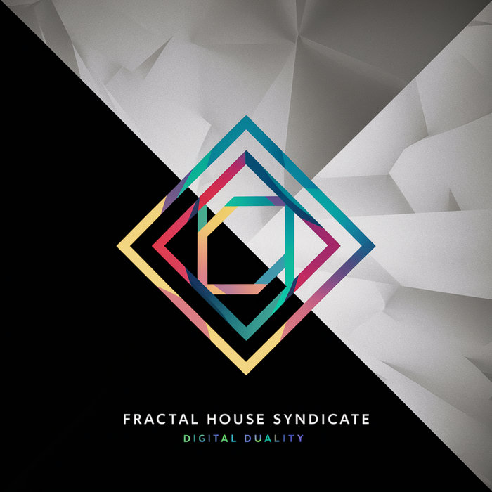 Digital Duality | Fractal House Syndicate