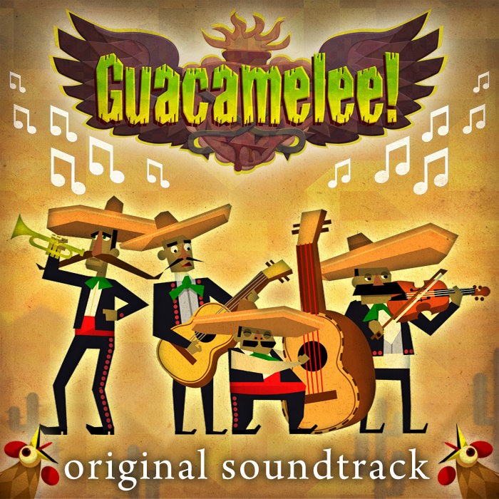 Guacamelee! Original Soundtrack | Rom Di Prisco and Peter Chapman ...
