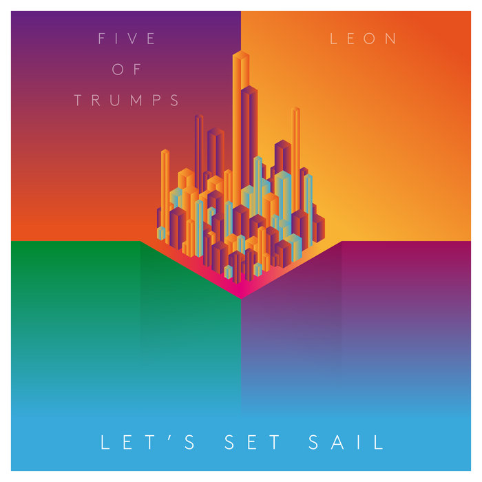 Five of Trumps / Leon | Let's Set Sail