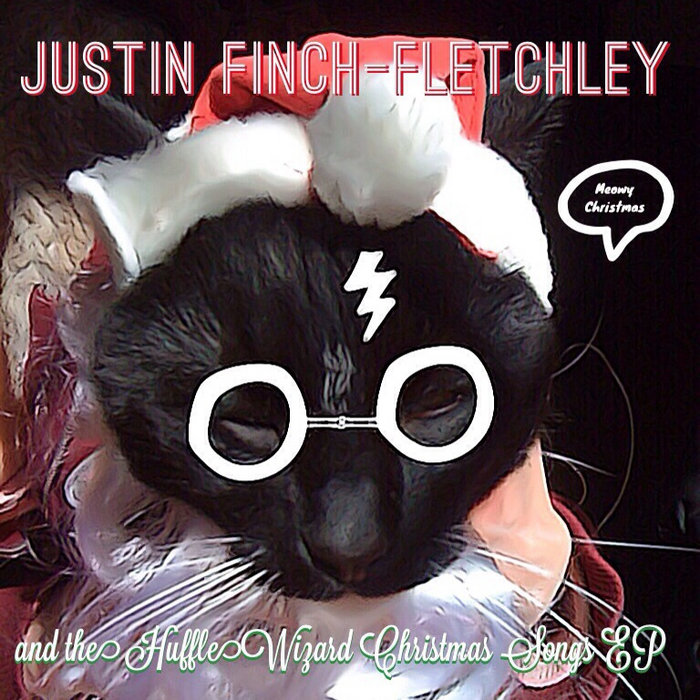 and the HuffleWizard Christmas Songs EP | Justin Finch-Fletchley and ...