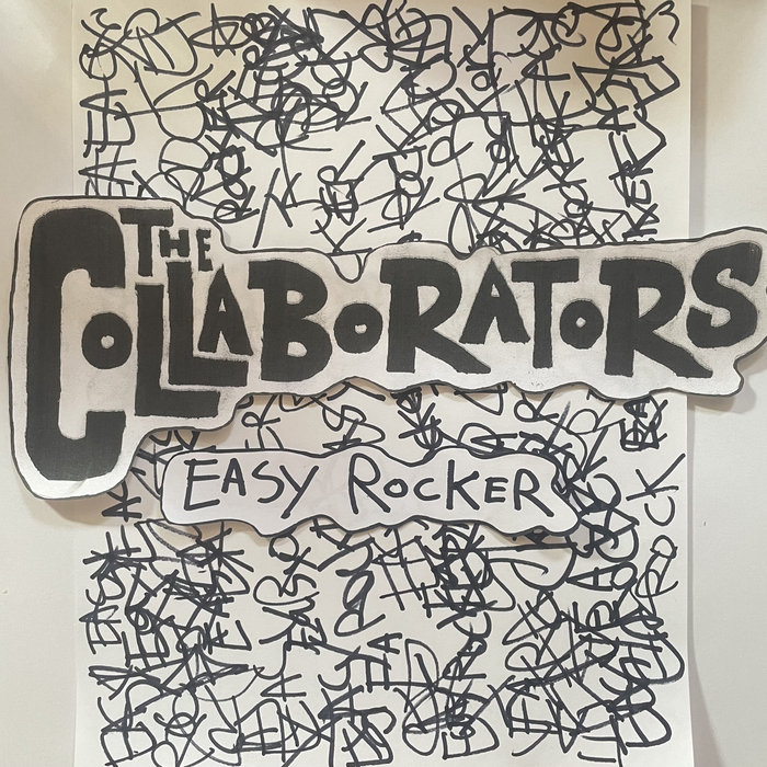 Easy Rocker | The Collaborators | John Blue Sky