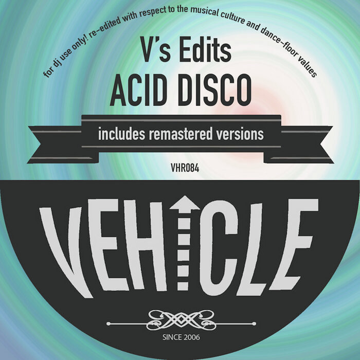 Acid Disco (bonus track) | V's edits