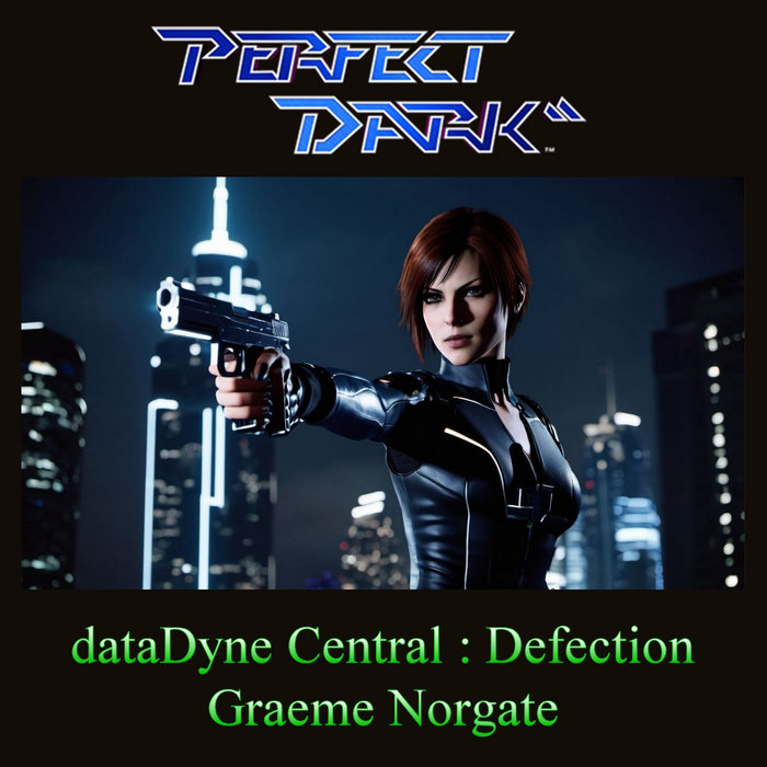 Perfect Dark - dataDyne Central : Defection (MAGWest Version) | Graeme ...