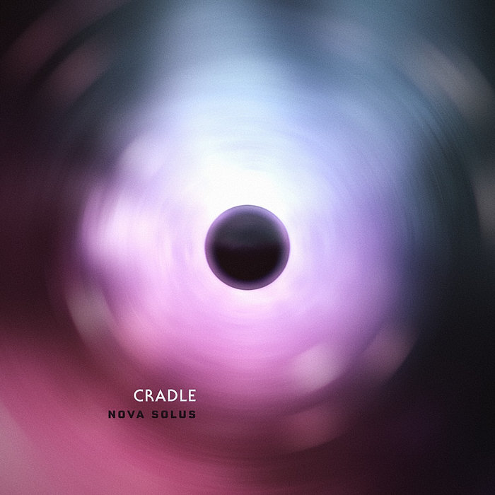 Cradle Soundtrack | Nova Solus