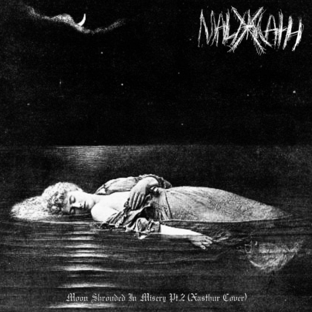 Moon Shrouded In Misery Pt.2 (Xasthur Cover) | Malacath