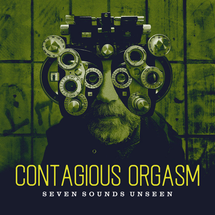 seven sounds unseen | contagious orgasm | raubbau