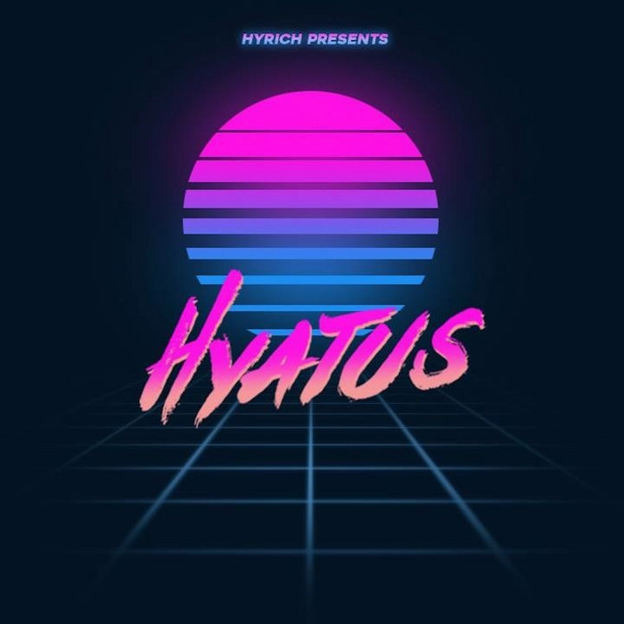 HYATUS | HYRICH