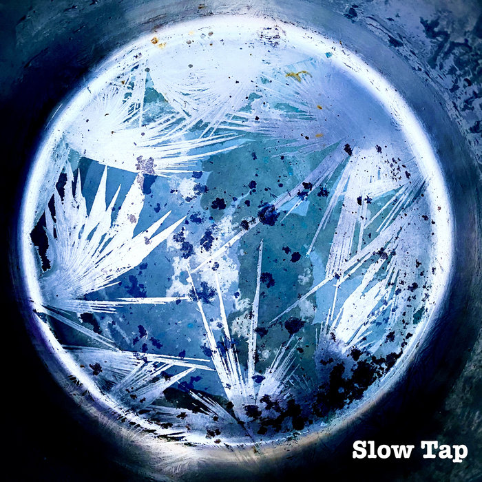 Slow Tap | Congestive Thrill Seekers
