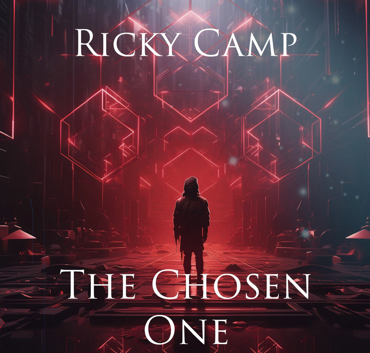 The Chosen One | Ricky Camp