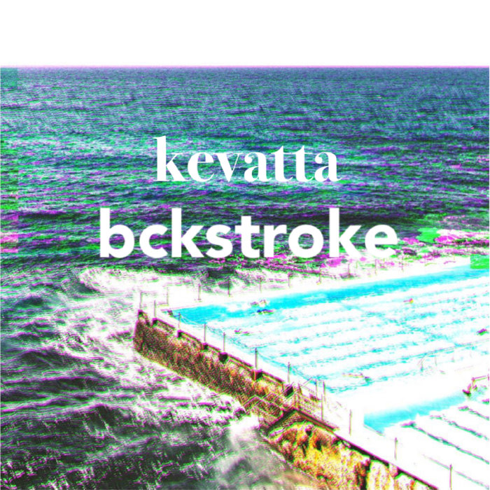 Bckstroke [ep] | kevatta