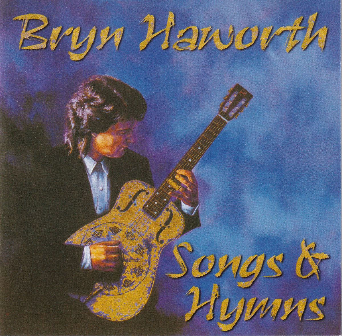 Songs & Hymns | Bryn Haworth
