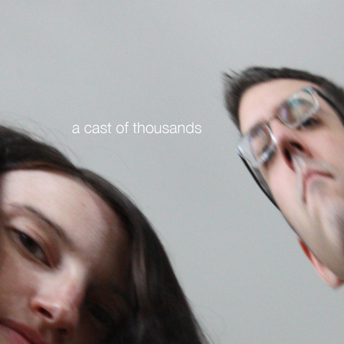 A Cast of Thousands | A Cast of Thousands