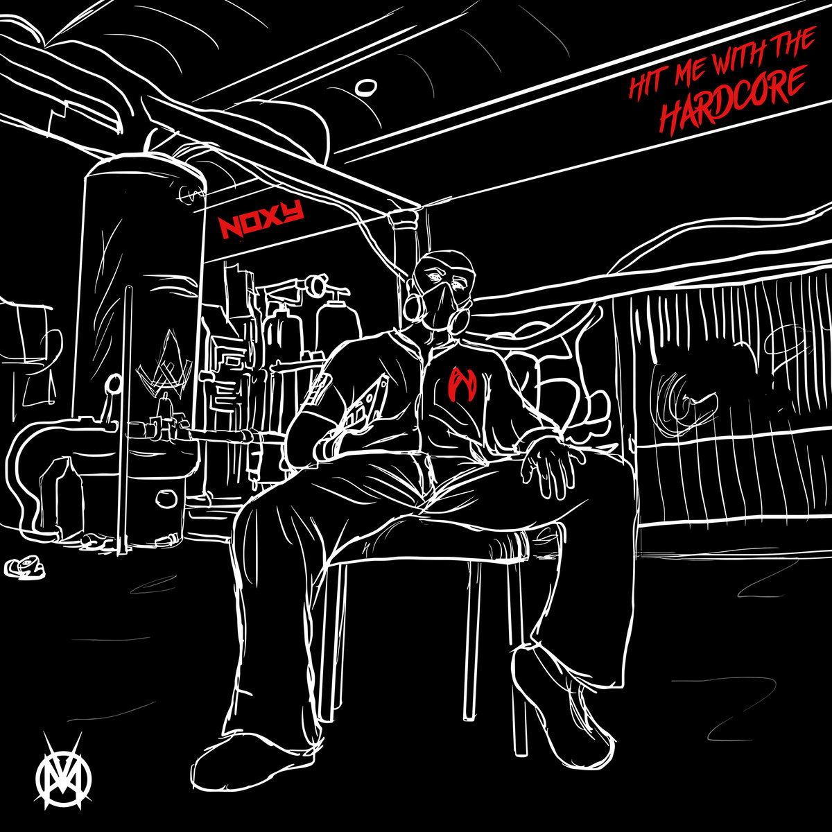 Hit Me With The Hardcore | Noxy | Chaos Rules Records