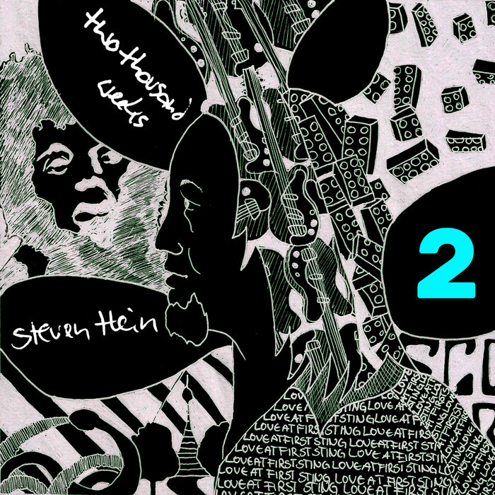 Two Thousand Weeks (Part 2) (2006 - 2011) | Steven Hein