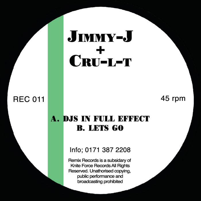 REC11 - DJ's In Full Effect EP (Remastered) | Jimmy J & Cru-l-t ...