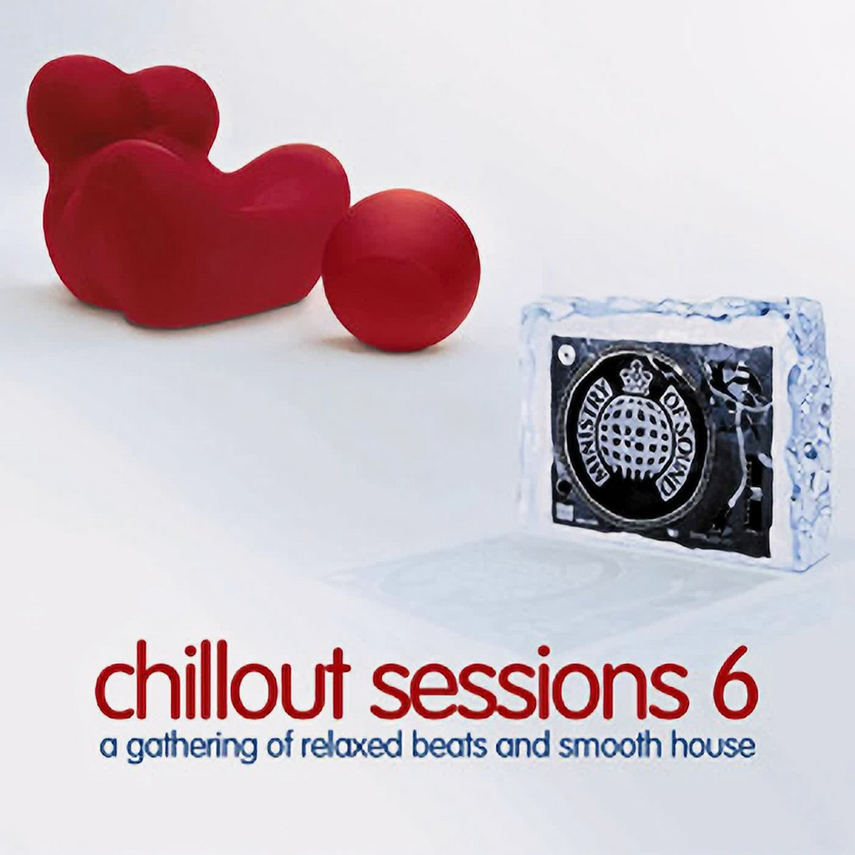 Ministry of Sound∶ Chillout Sessions 6 | Various Artists | Chillout ...