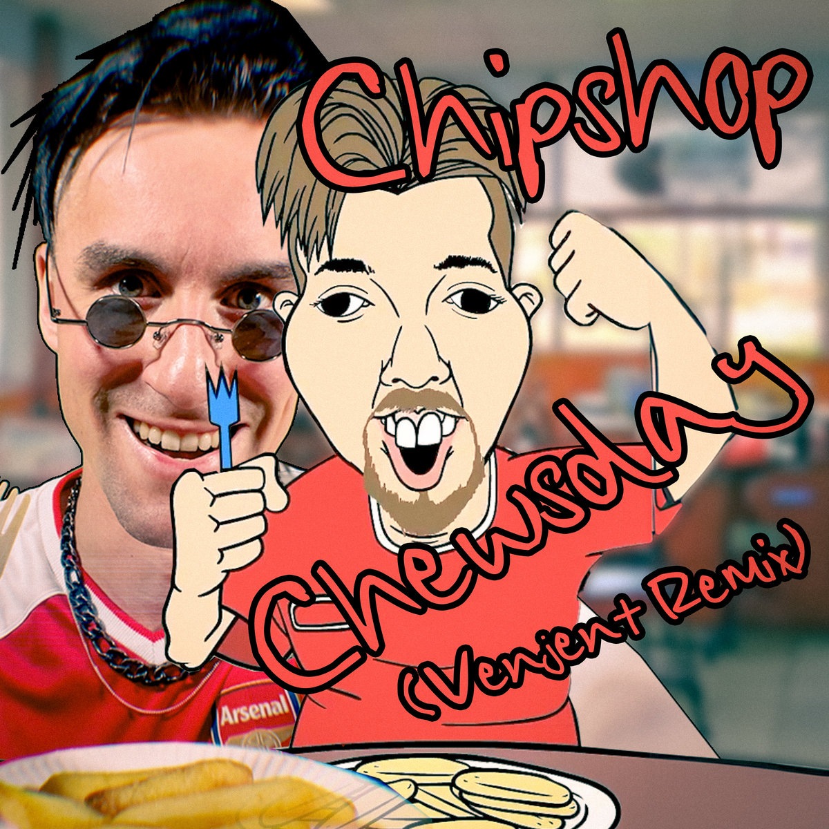 Chipshop Chewsday (Venjent Remix) | Venjent