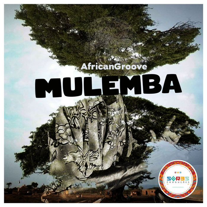 Mulemba | AfricanGroove | Seres Produções