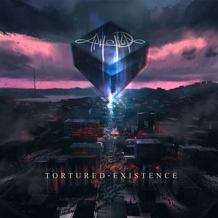 TORTURED-EXISTENCE | ApHelion