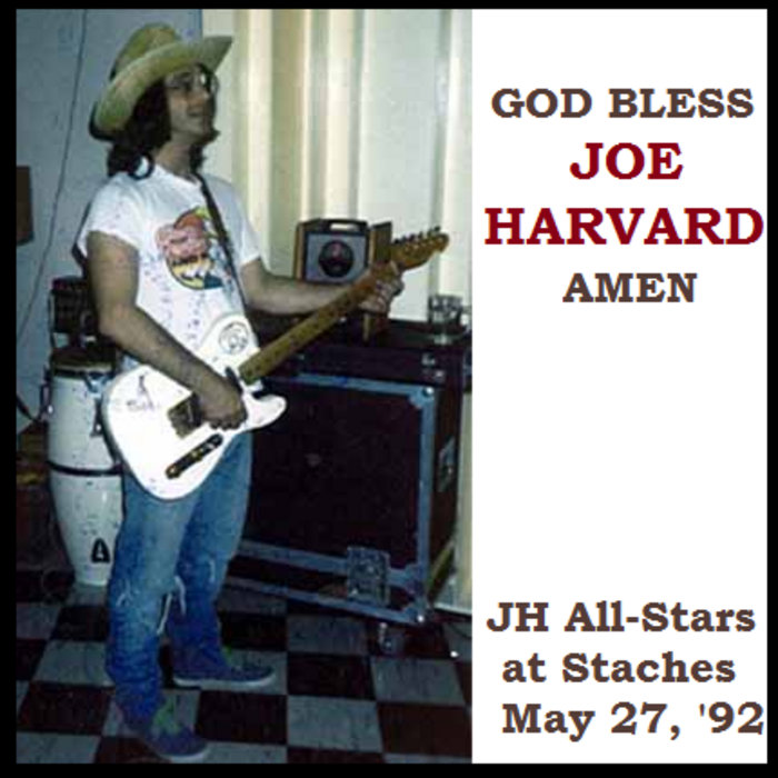 God Bless Joe Harvard. All-Stars Live @ Staches '92 | Joe Harvard All ...